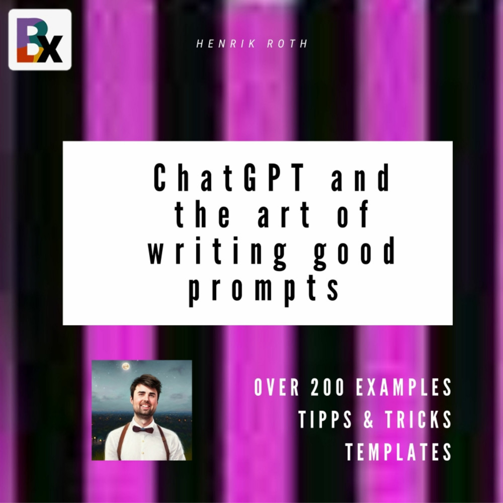 ChatGPT and the art of writing good prompts for AI-generated content ...