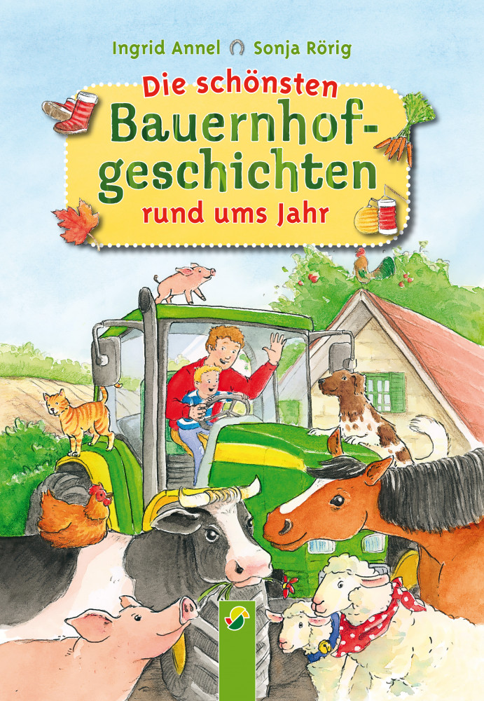 Die schönsten Bauernhofgeschichten rund ums Jahr | Ingrid Annel (EPUB ...